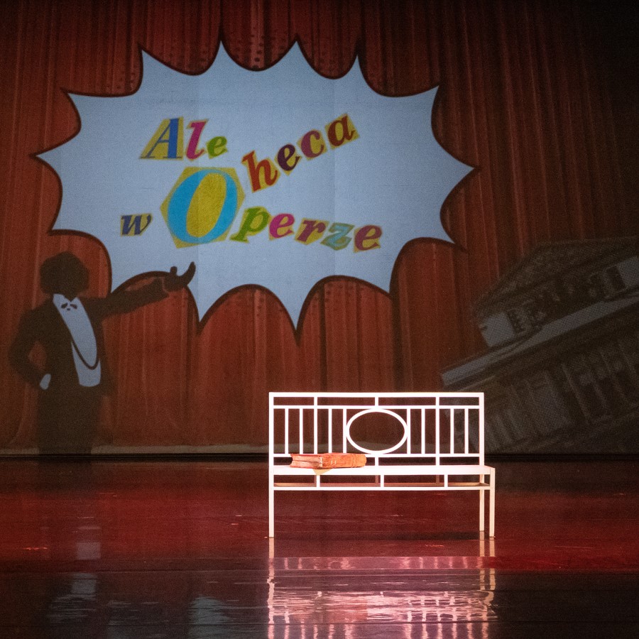 Ale heca w operze! : Teatr Wielki Opera Narodowa